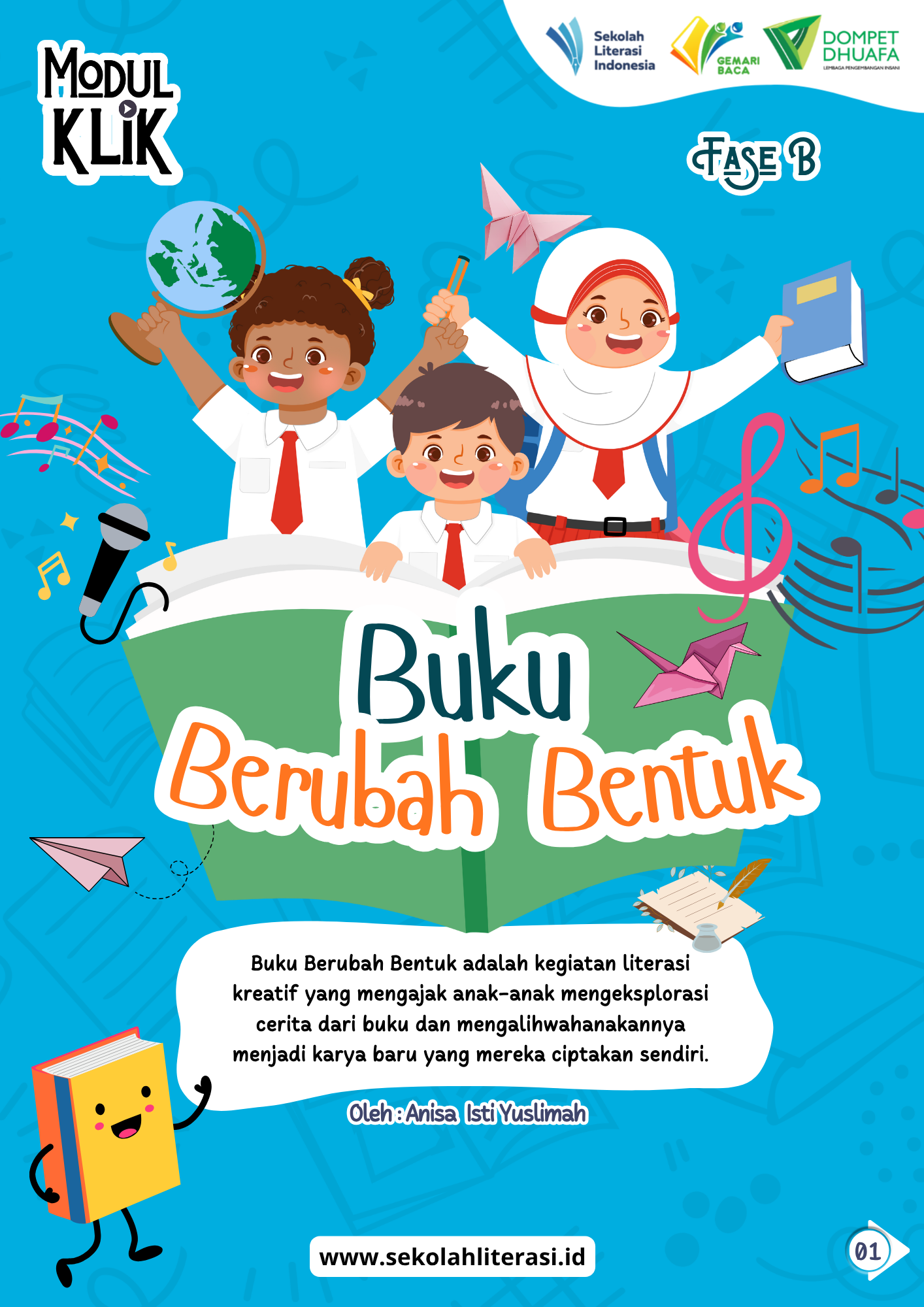 Buku Berubah Bentuk - Sekolah Literasi Indonesia